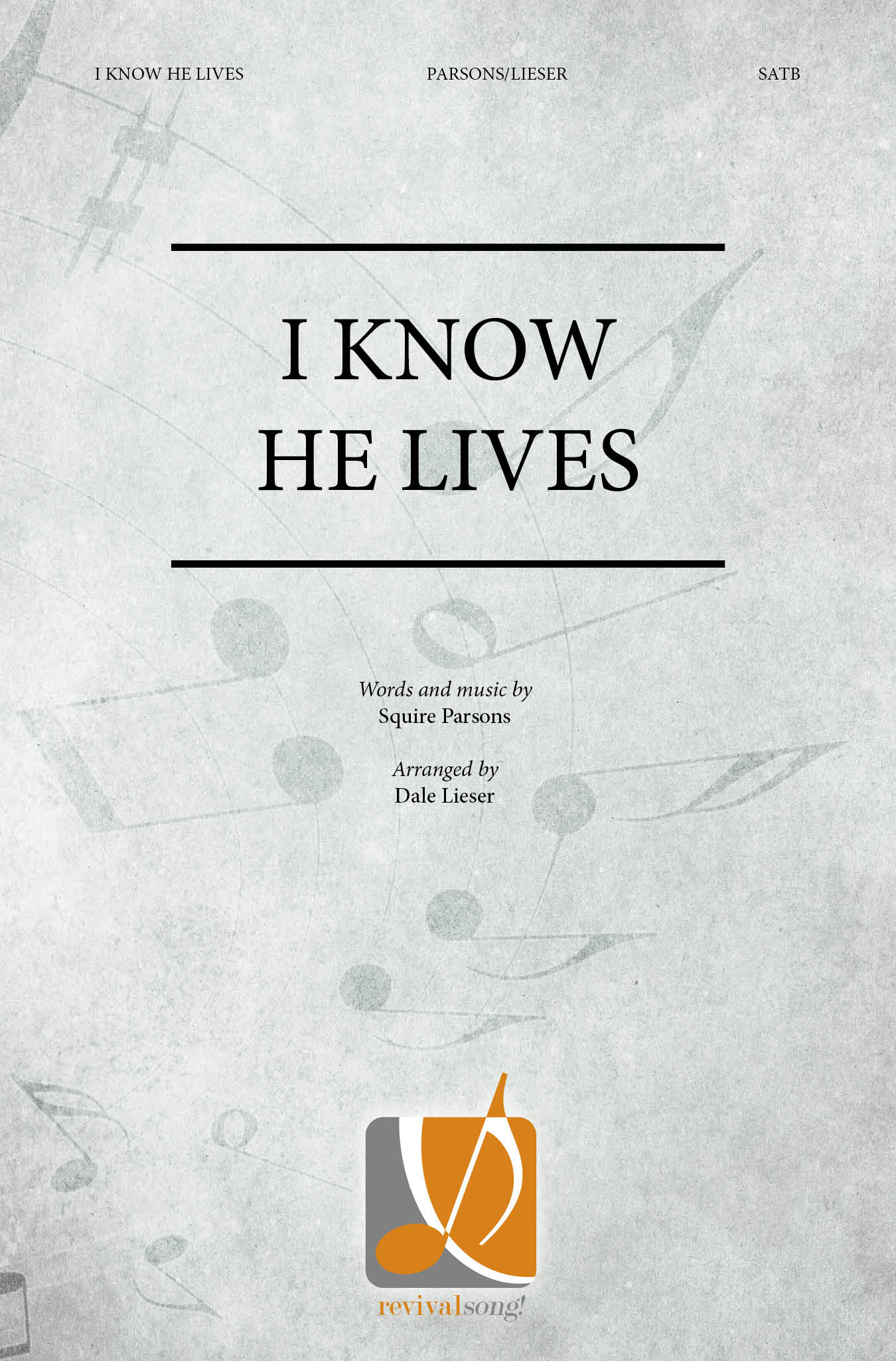 - I Know He Lives #SATB019